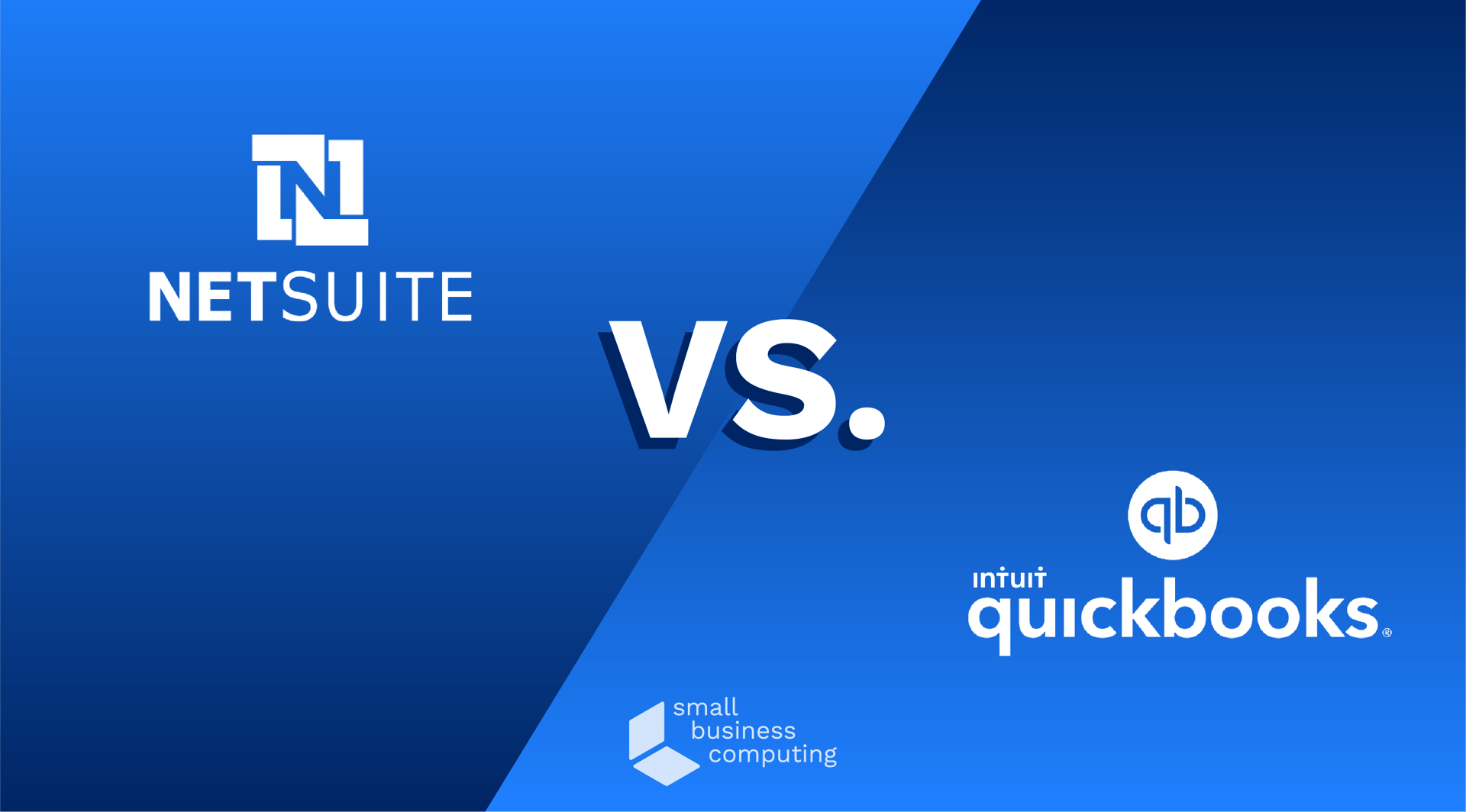 Netsuite vs QuickBooks | Top Accounting Software 2022