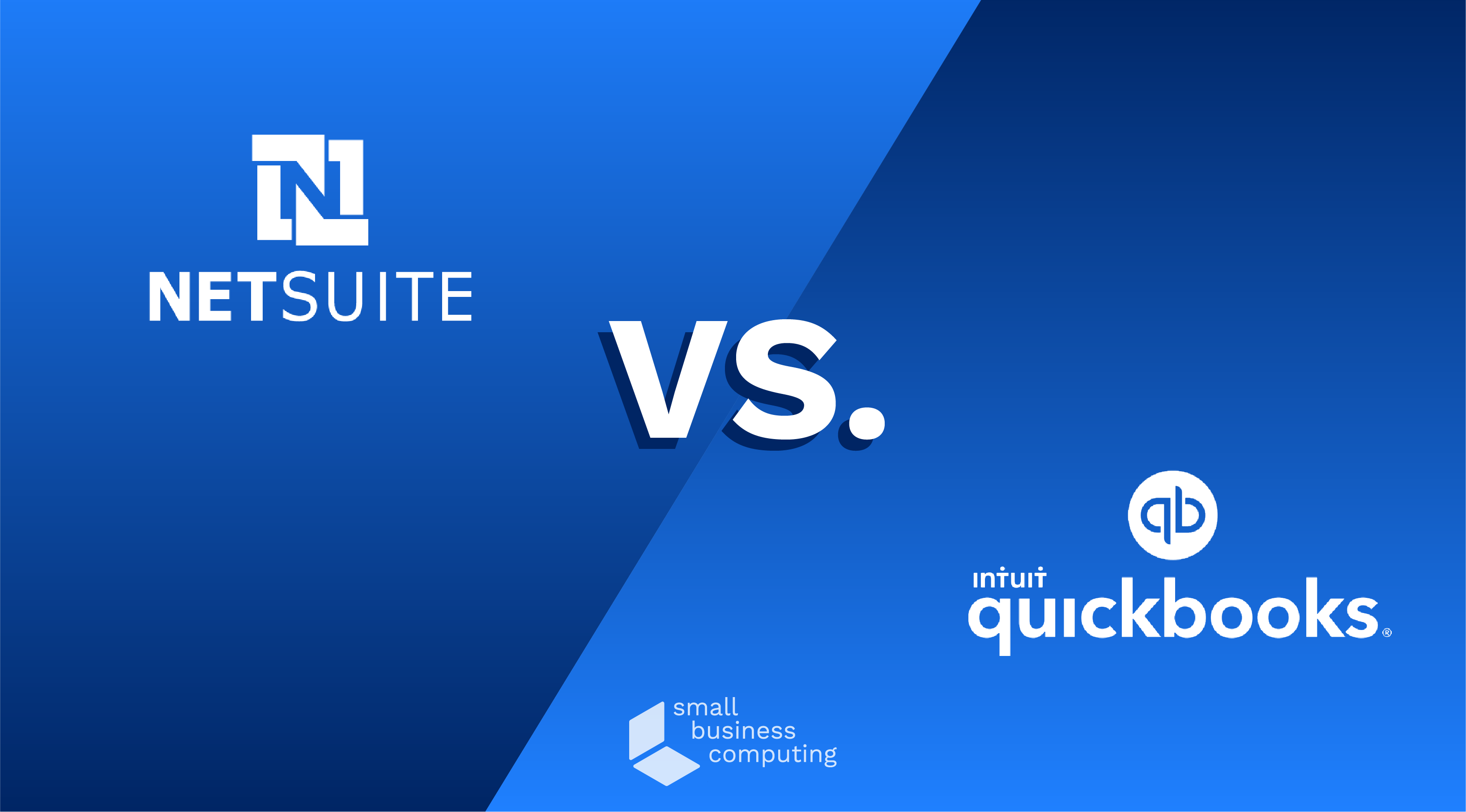 Netsuite vs QuickBooks | Top Accounting Software 2022